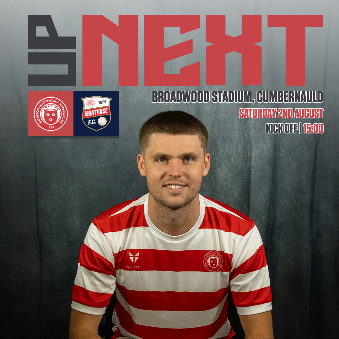 Hamilton Accies v Montrose | 02/08/25 - Hamilton Accies
